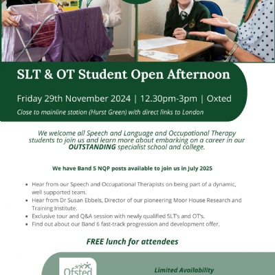 Moor House School & College - Student Open Afternoon for SLTs and OTs